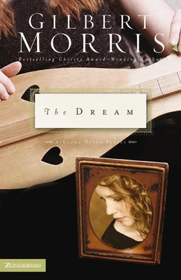 The Dream by Gilbert Morris (English) Paperback Book 9780310252337 ...
