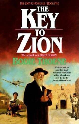 The Key to Zion (Zion Chronicles) - Paperback By Thoene, Bodie - VERY ...