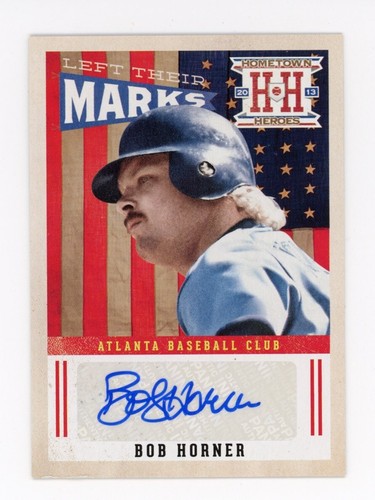 2013 Panini Hometown Heroes BOB HORNER AUTO AUTOGRAPH #LMBH Atlanta ...