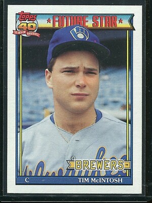 1991 Topps Baseball Future Star Tim McIntosh #561 Milwaukee Brewers ...