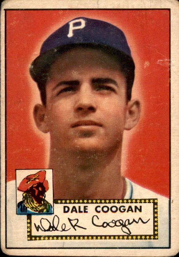 Dale Coogan 1952 Topps #87 Pirates Good 61104 | eBay