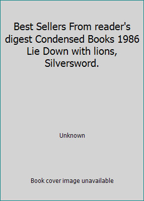 Best Sellers From reader's digest Condensed Books 1986 Lie Down with ...