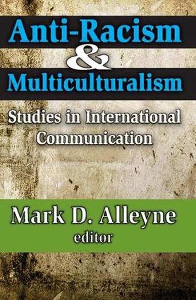 Anti-racism and Multiculturalism: Studies in International ...