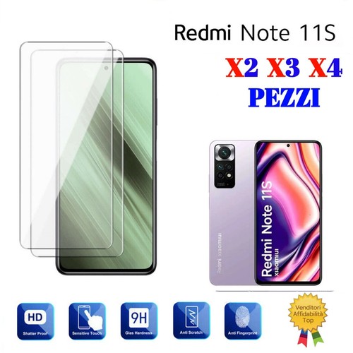 SET KIT 2 3 4 PELLICOLA PER XIAOMI REDMI NOTE 11S 2201117SY 4G VETRO ...