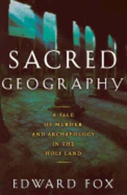 Sacred Geography by Edward Fox: New 9780805054934| eBay