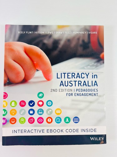 Literacy In Australia Pedagogies For Engagement 2nd Ed. By Amy Seely ...