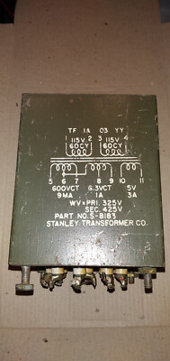 Stanley TF 1A 03 YY Vintage Transformer S-B183 110V INPUT. 600V, 6.3V ...