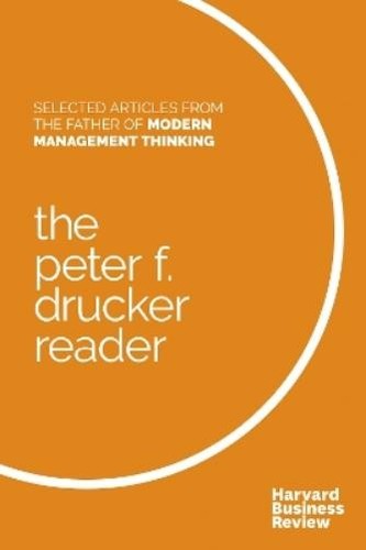 Peter F. Drucker The Peter F. Drucker Reader (Poche) | eBay