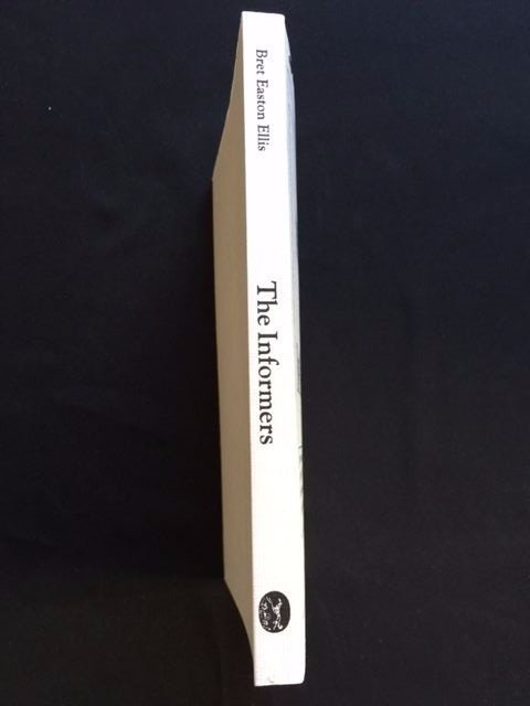 THE INFORMERS - UNCORRECTED PROOF BY BRET EASTON ELLIS | eBay