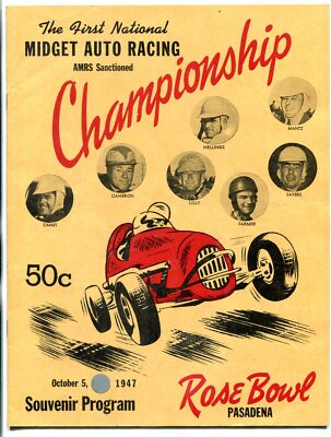 1st National Midget Auto Racing Championship Program 10/5/47 Rose Bowl ...
