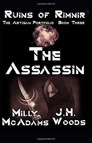 RUINS OF RIMNIR: THE ASSASSIN: (A GAMELIT SERIES) By Milly Mcadams & J H Woods 9781795334433 | eBay
