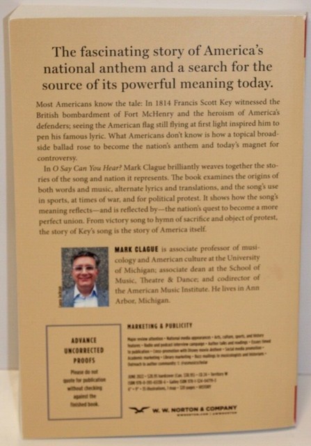 O Say Can You Hear? : A Cultural Biography of the Star-Spangled Banner ...