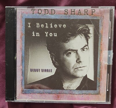 Todd Sharp - I Believe In You - Promo CD Single - Like New | eBay