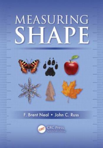 Measuring Shape by F. Brent Neal and John C. Russ (2012, Hardcover) for ...