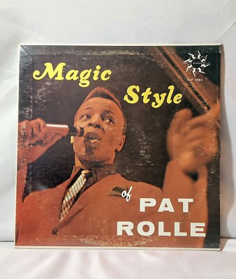 Pat Rolle - Magic Style Of Pat Rolle Vinyl LP Record Tropical Recording ...