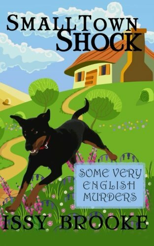 Small Town Shock: Volume 1 (Some Very English Murders) by Brooke, Issy ...