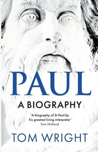 Paul: A Biography by Tom Wright: New | eBay