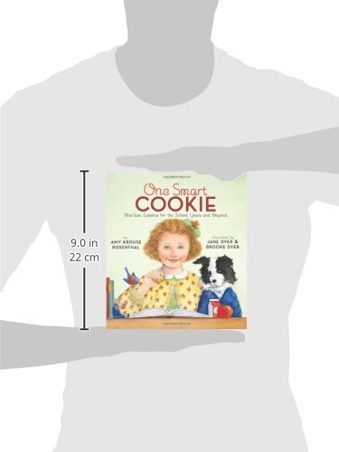 One Smart Cookie : Bite-Size Lessons for the School Years and Beyond by ...