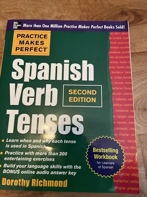 Practice Makes Perfect Ser.: Practice Makes Perfect Spanish Verb Tenses ...