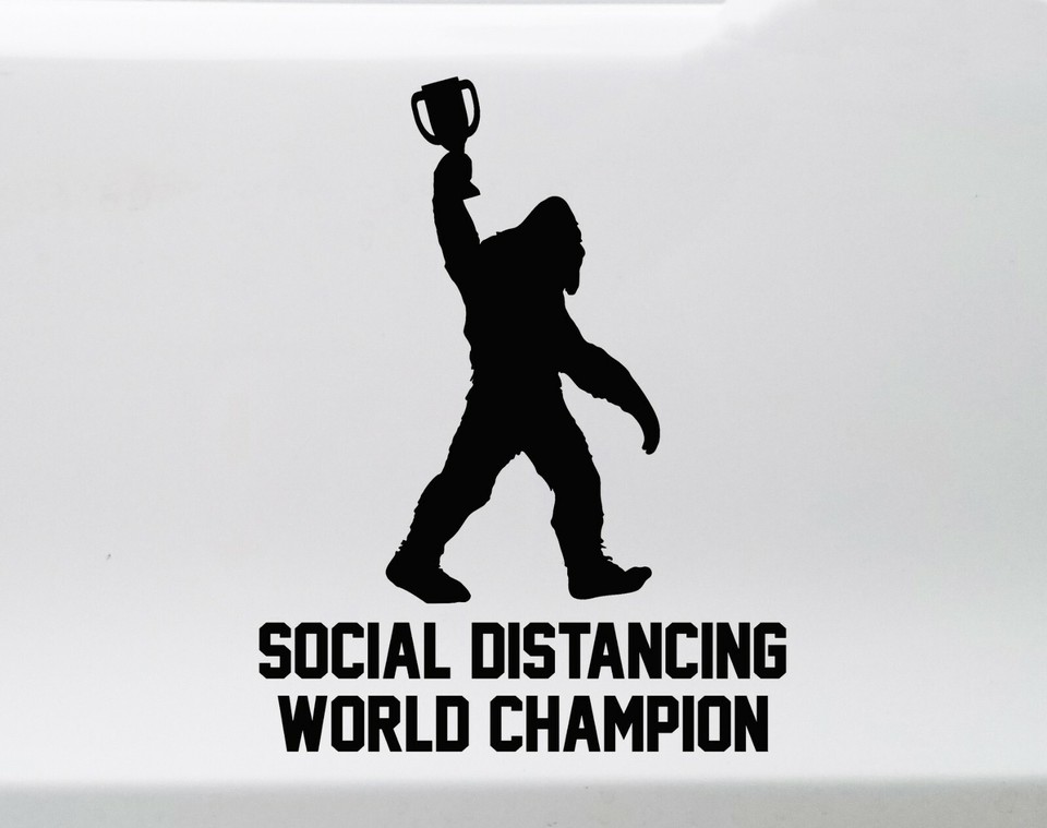 Bigfoot Social Distancing World Champion Vinyl Decal V1 - Die Cut ...