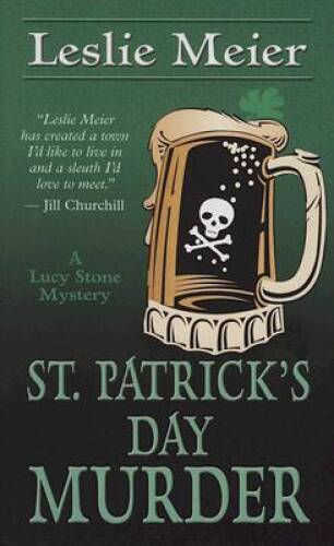 St Patricks Day Murder (Lucy Stone Mysteries, No 14) - Hardcover - VERY ...