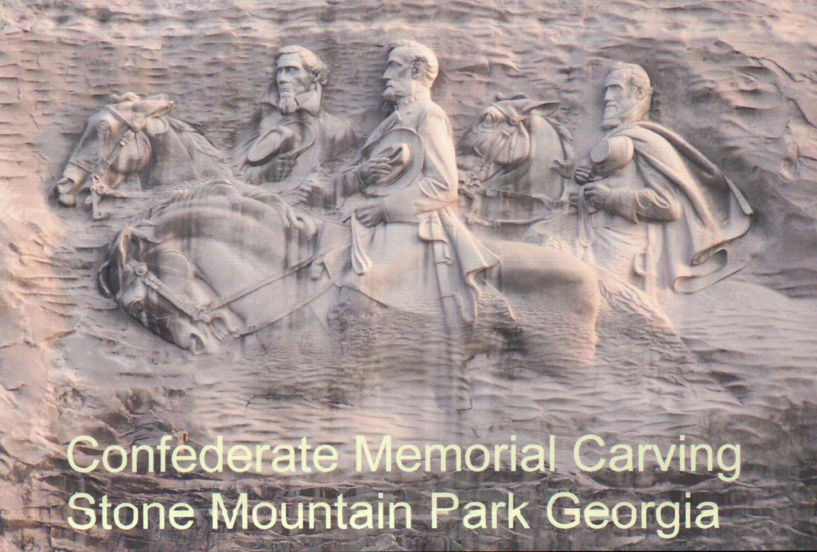 Confederate Memorial Stone Mountain Georgia Robert E. Lee Jackson etc ...