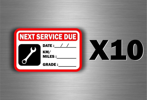 10 x sticker next service car van truck oil garage reminder change ...