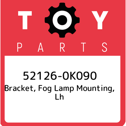 52126-0K090 Toyota Bracket, fog lamp mounting, lh 521260K090, New ...
