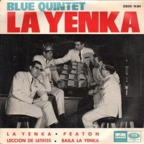 Blue Quintet La Yenka 7" vinyl Spain Odeon ep b/w peaton, leccion de ...