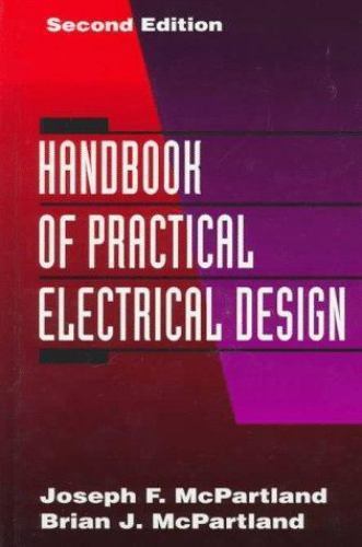 Handbook of Practical Electrical Design by McPartland, Joseph F ...