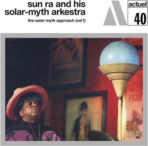Solar-Myth Approach Vol. 1 by Sun Ra & His Solar-Myth Arkestra (Record ...