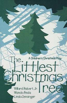 The Littlest Christmas Tree: A Children's Christmas Play by Wanda Reda ...