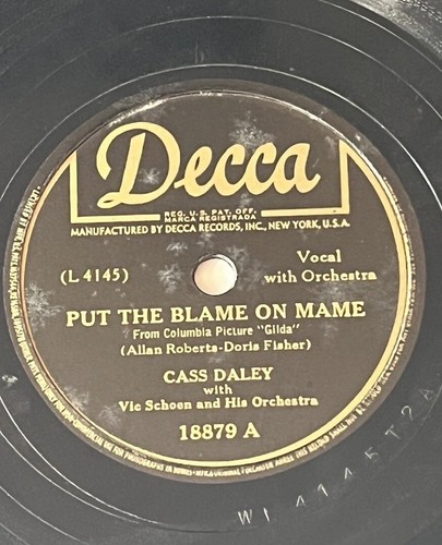 78 RPM Cass Daley Truth Of The Matter Put The Blame On Mame 10” Decca w ...