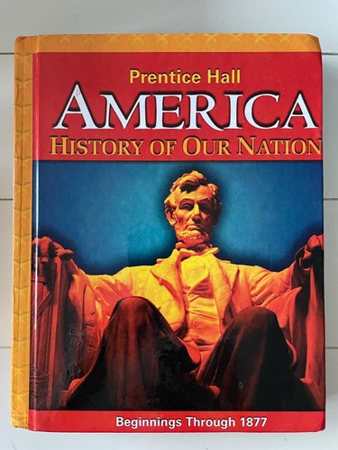 America: History of Our Nation 2011 Volume 1 Student Edition by ...