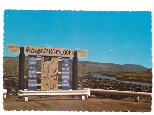 Welcome To Kamloops Sign, British Columbia, Canada, Chrome Postcard #1 ...