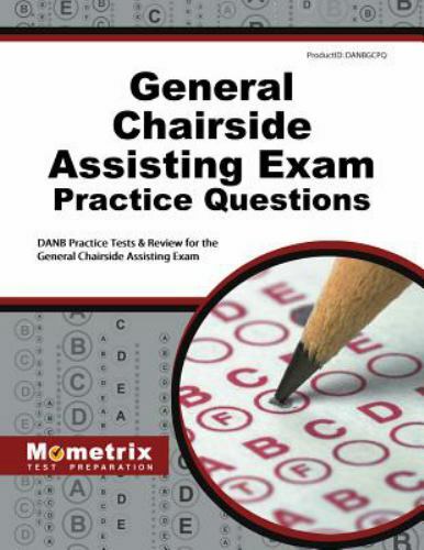 General Chairside Assisting Exam Practice Questions : DANB Practice ...