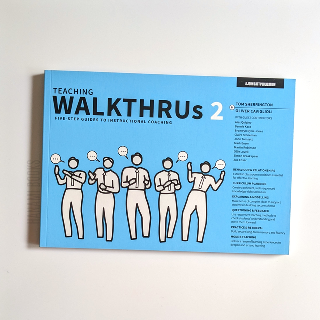 Teaching WalkThrus 2: Five-step guides to instructional coaching by Tom ...