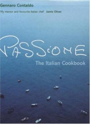 Passione: The Italian Cookbook By Gennaro Contaldo 9780755311187| eBay