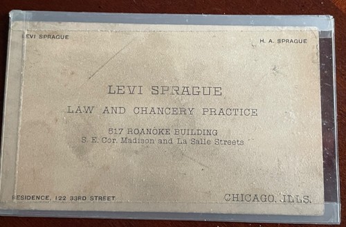 VINTAGE ATTORNEY BUSINESS CARD - CHICAGO IL. ATTORNEY LEVI SPRAGUE 1800 ...