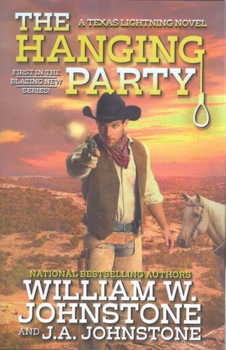 Hanging Party, Hardcover by Johnstone, William W.; Johnstone, J. A ...
