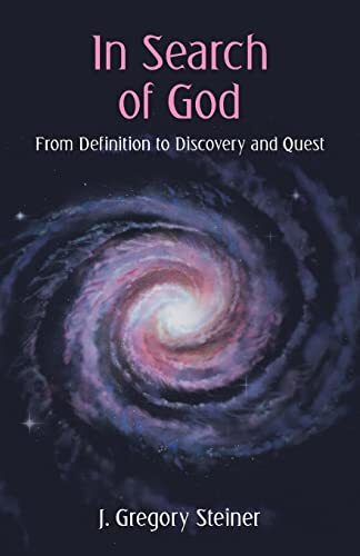 J Gregory Steiner In Search of God (Poche) | eBay