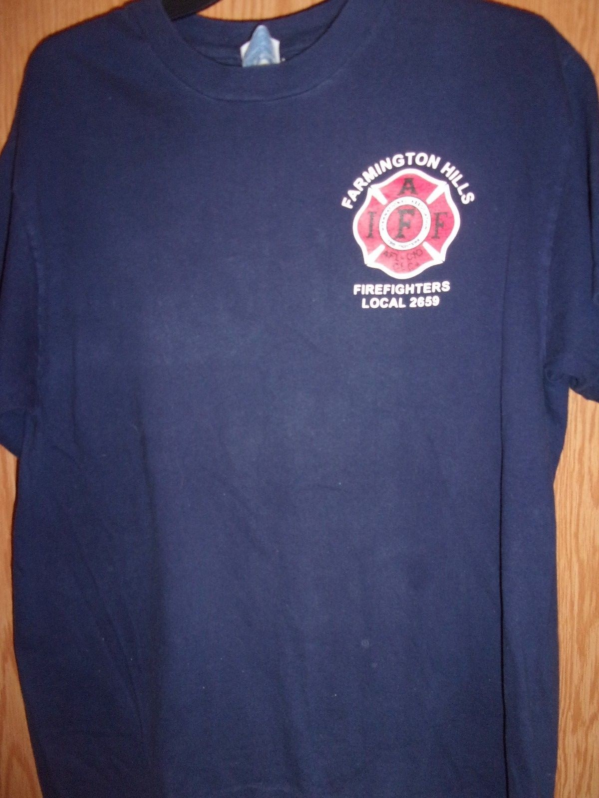 National Association Firefighters Farmington Hills Local 2659 L t shirt ...