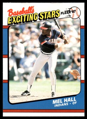 1987 Fleer Exciting Stars Mel Hall Cleveland Indians #21 | eBay