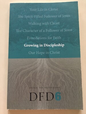 Design for Discipleship: Growing in Discipleship 6 Revised DFD Student ...