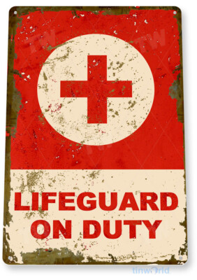 Lifeguard Sign, Lifeguard On Duty Sign, Beach, Swimming Pool Metal Tin ...
