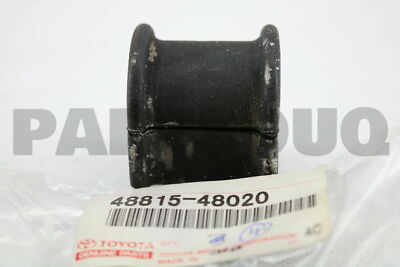 4881548020 Genuine Toyota BUSH, FRONT STABILIZER BAR, NO.1 48815-48020 ...