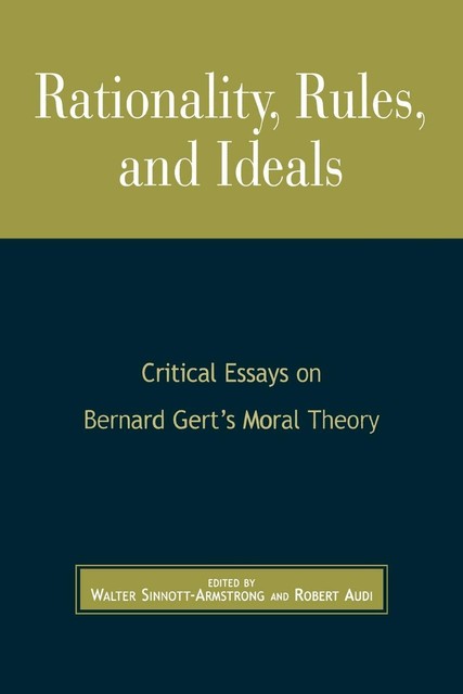 Rationality, Rules, And Ideals von Walter Sinnott-Armstrong Robert Audi ...