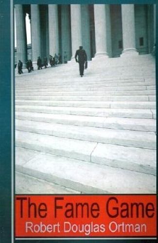 Fame Game by Robert Ortman (Paperback / softback, 2001) for sale online | eBay