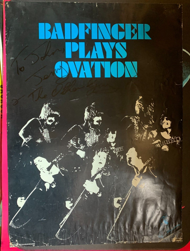 BADFINGER PLAYS OVATION GUITARS SIGNED PROMO POSTER -RARE | eBay