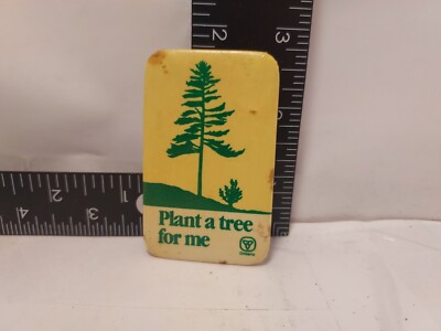 Plant A Tree For Me Ontario Canadian Canada Vintage Pinback Button | eBay